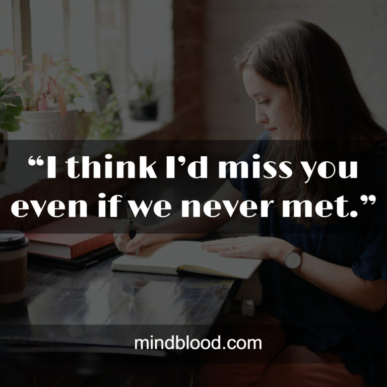 Quotes to Let Someone Know You are Thinking of Them (Top 26) - Mind Blood