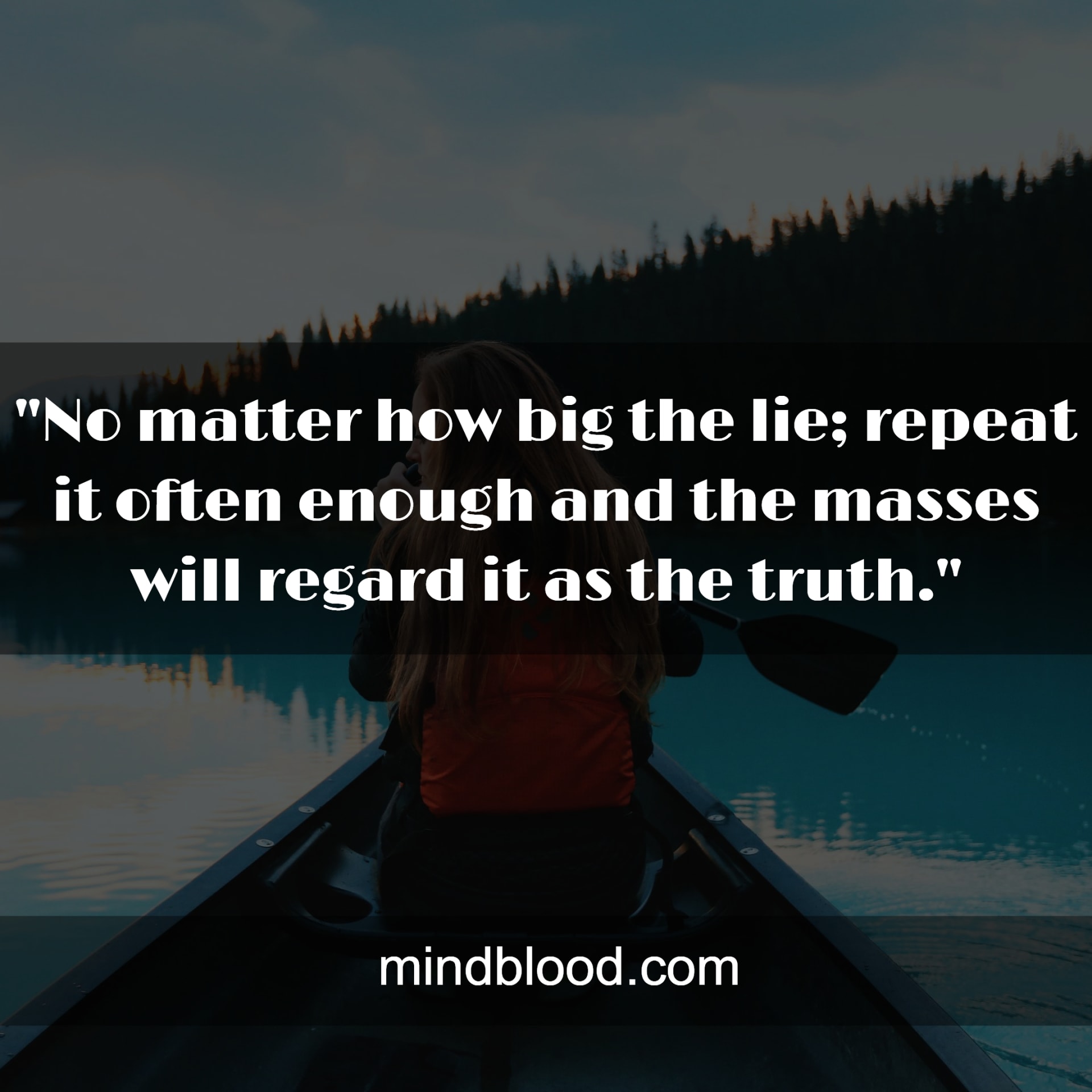 When Someone is Lying and You Know the Truth Quotes (Top 25) - Mind Blood