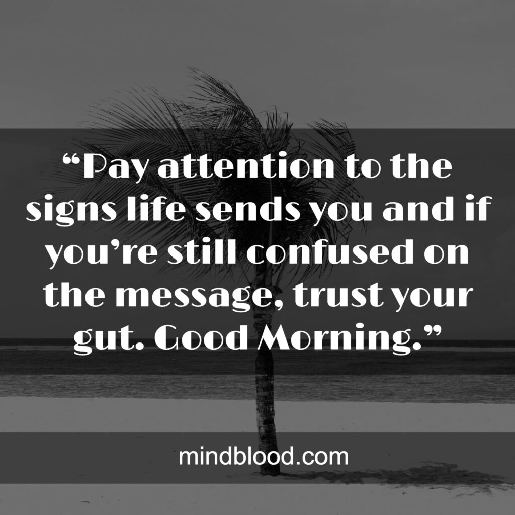 Top 23 Good Morning Quotes With Images in English - Mind Blood