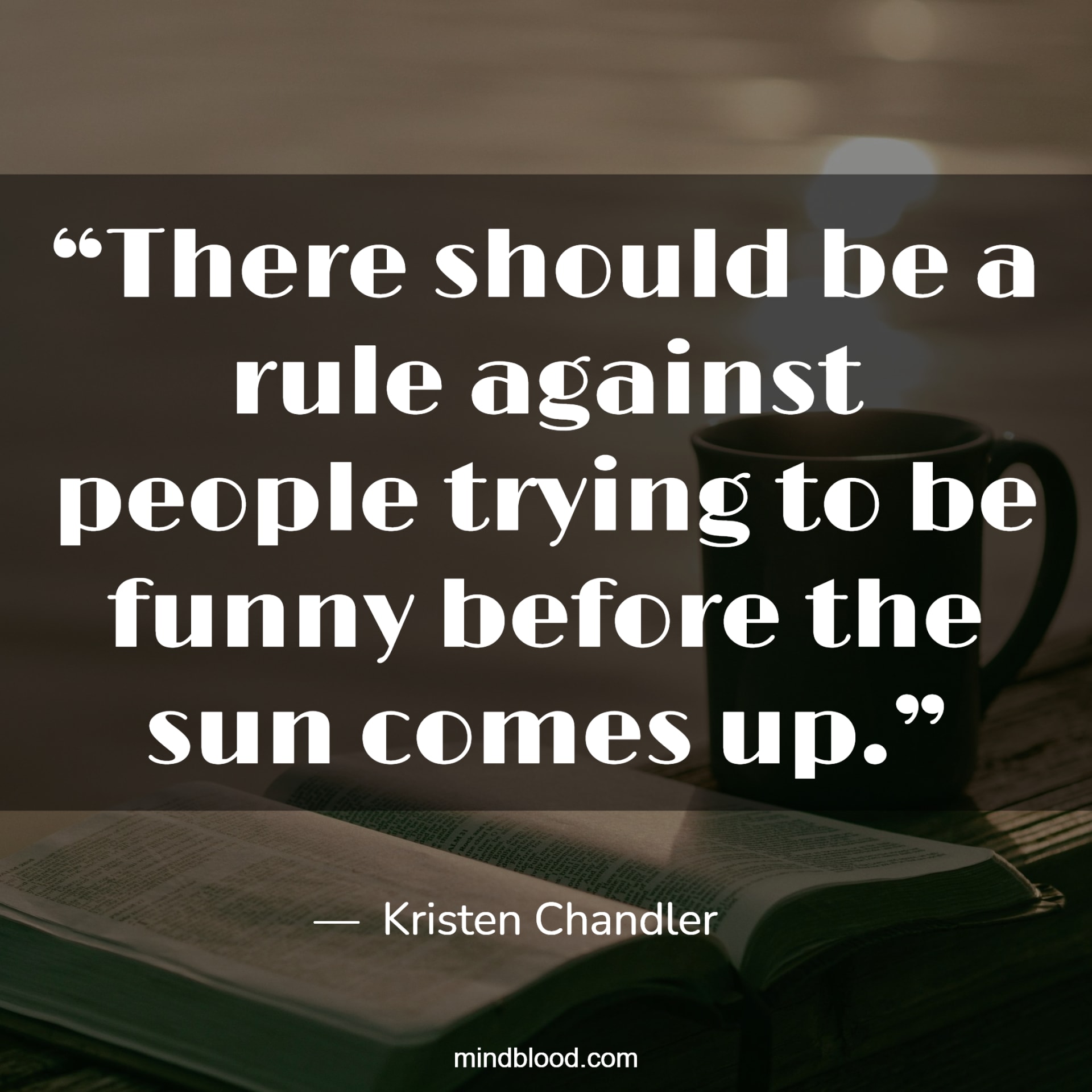 Funny Morning Quotes to Start the Day(Top 23) - Mind Blood