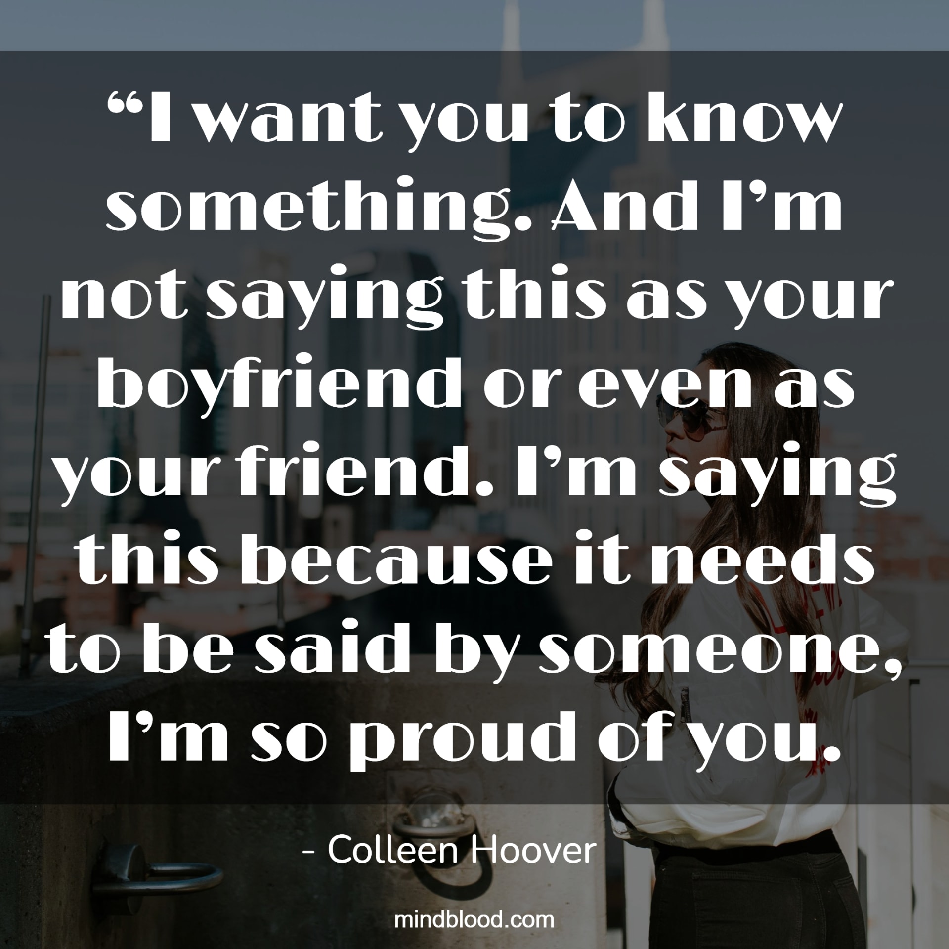 How to Tell Someone You Are Proud Of Them Quotes(Top 18) - Mind Blood