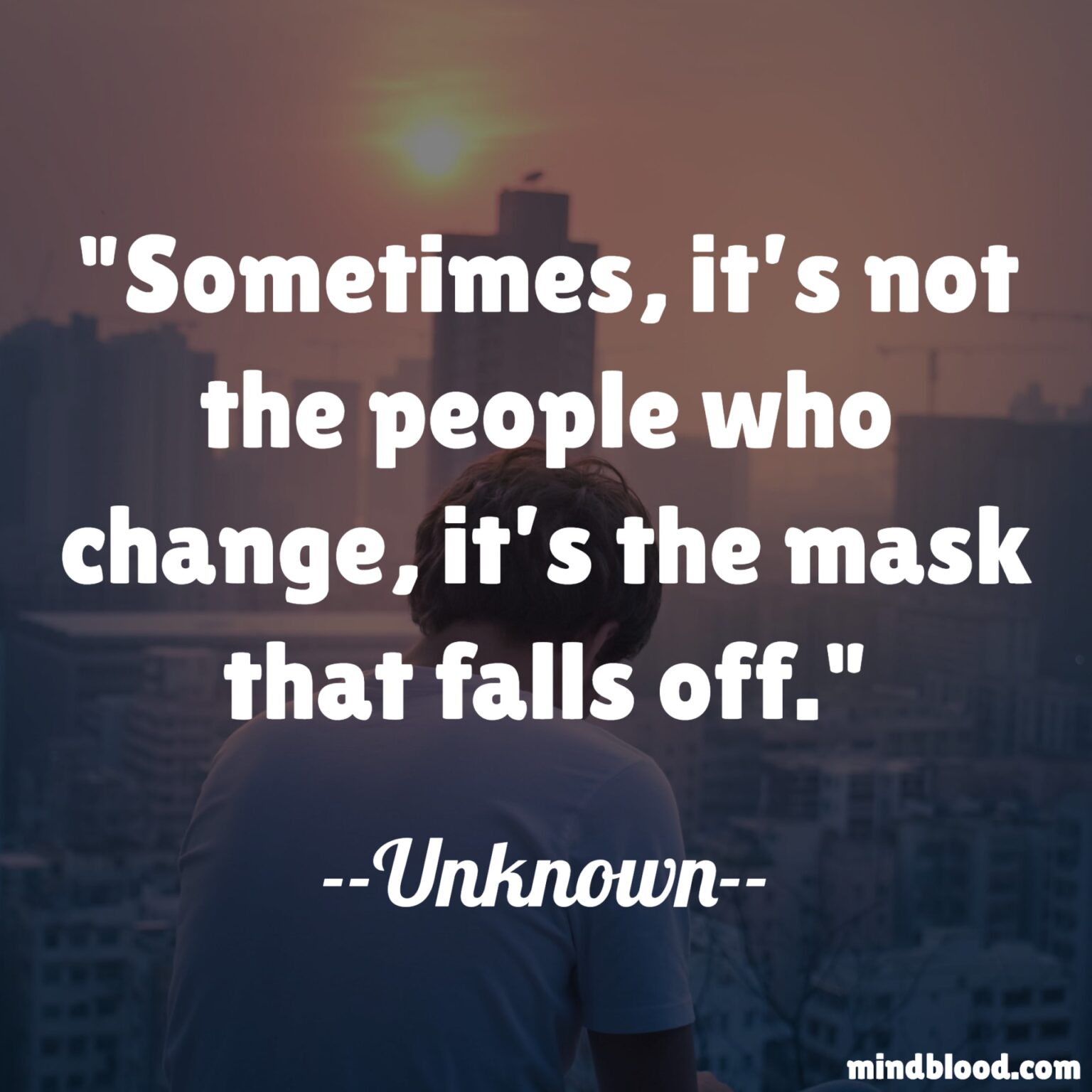 Time change people change - people changing quotes - Mind Blood