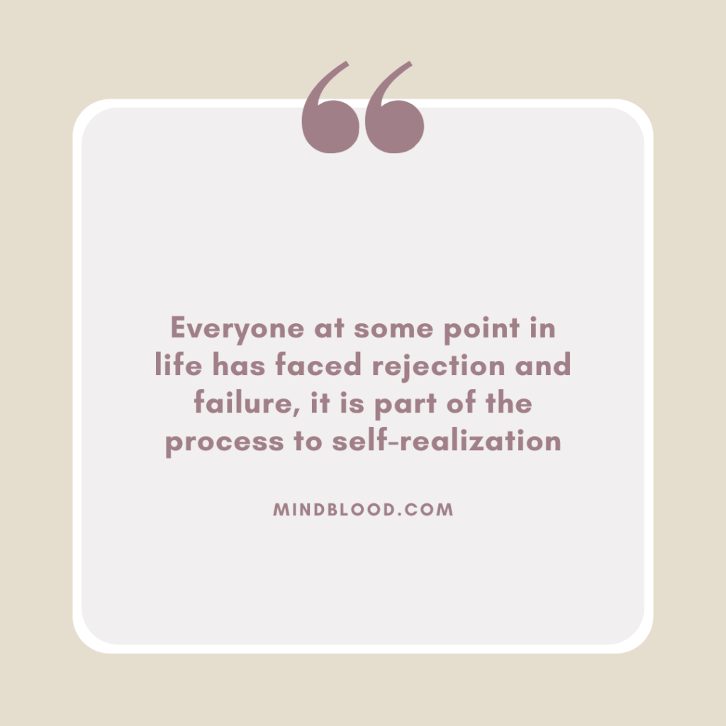 27 Overcoming Rejection Quotes: Tips for Getting Past a Time of ...