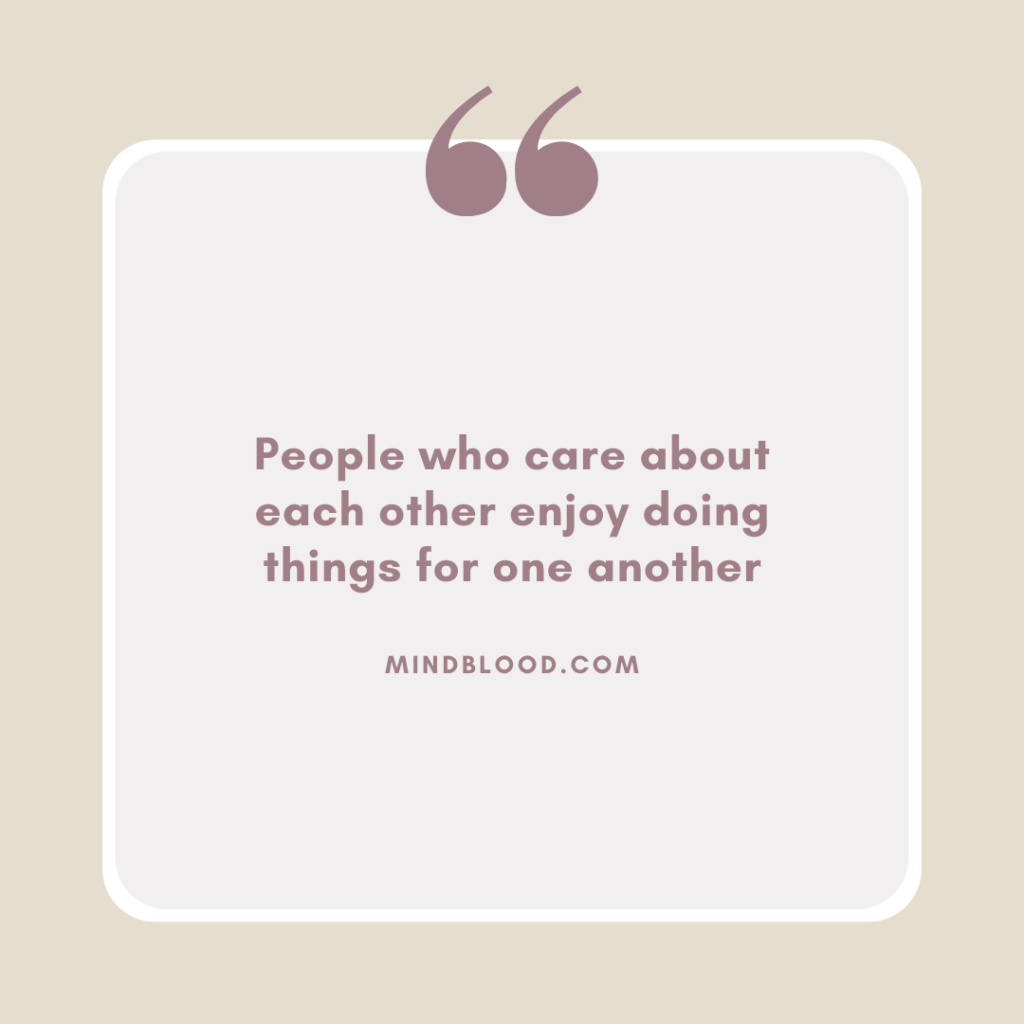 Quotes About Caring for Others: The Importance of Compassion