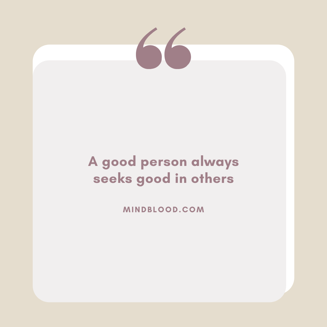 Be a Good Person but Don't Waste Time to Prove It - Anonymous - Mind Blood